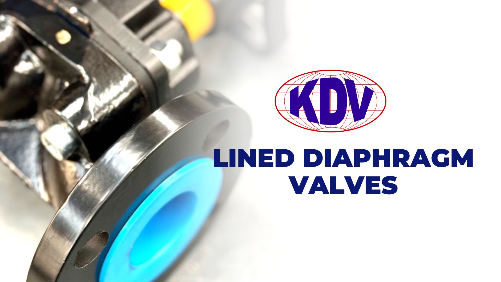 KDV's Lined Diaphragm Valves | KDV Flow